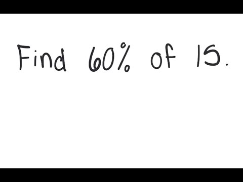 Percentage: Find 60% of 15