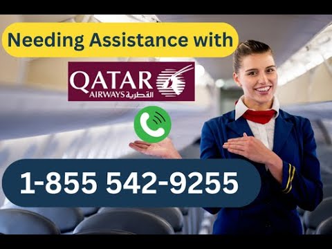 Qatar Airways:- How to Call Customer Service Details Explained | Support for Booking, Cancel