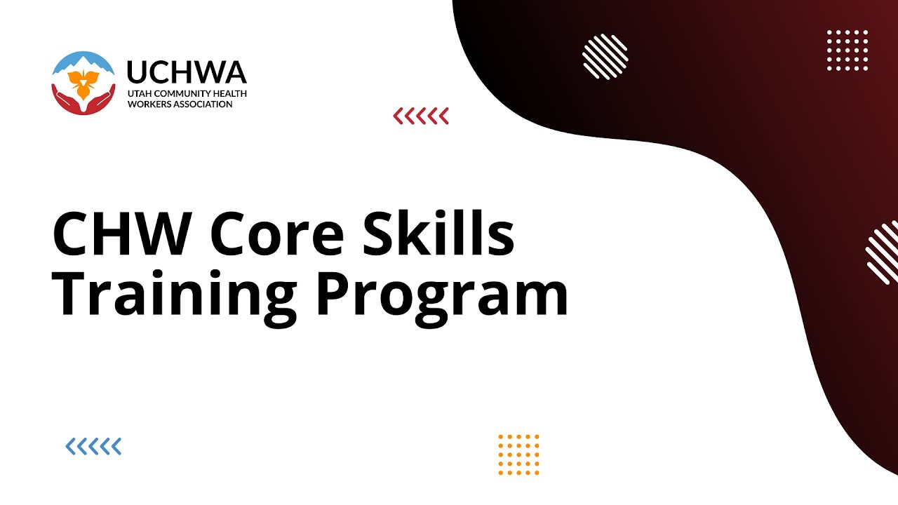 CHW Core Skills Training Program