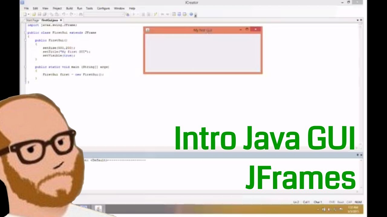 Introduction to Java GUI - Day 1 - JFrames
