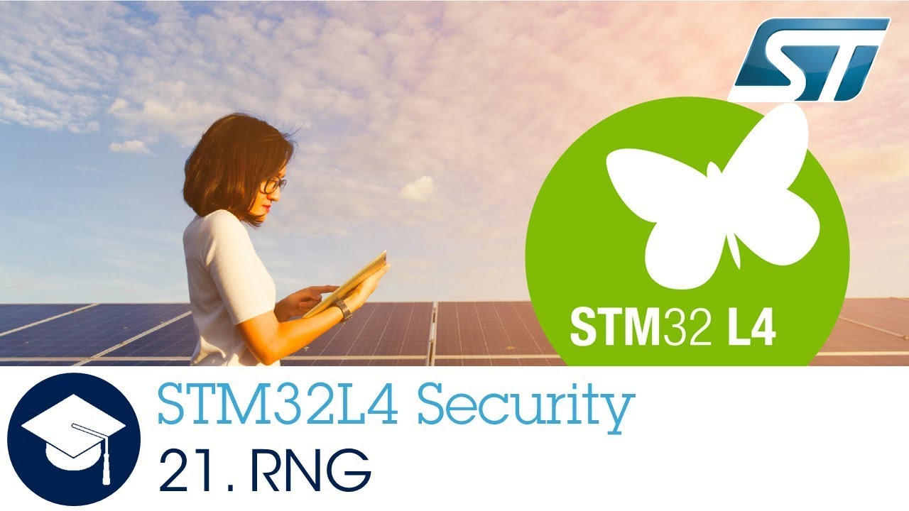 STM32L4 OLT - 21. Security - Random Number Generator