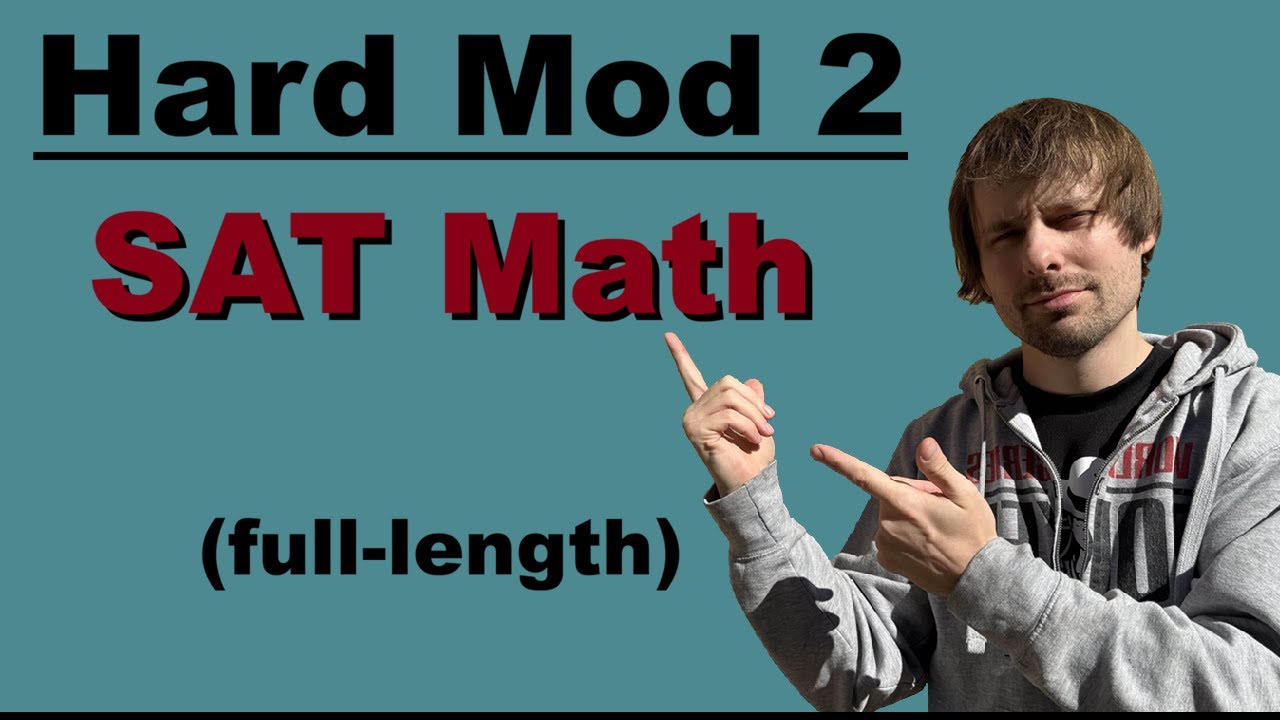 Digital SAT Math: Hard Module 2 Practice (Full Walkthrough)