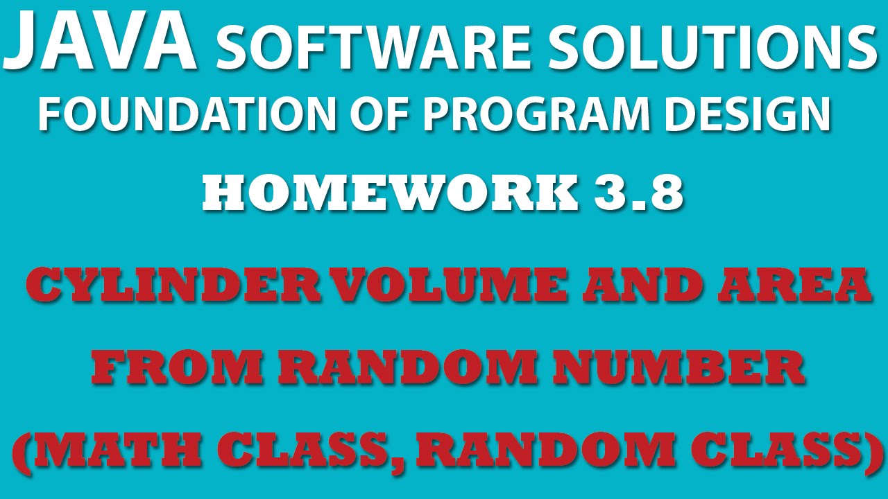 3-8 Java: Calculating Volume and Area of Cylinder (Java Math class)