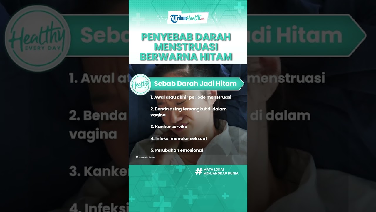 Kenali Penyebab Darah Hitam saat Menstruasi yang Jarang Diketahui ...