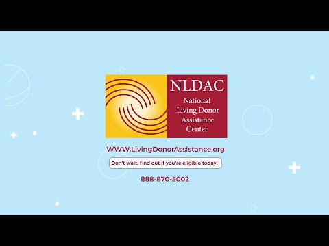University of Maryland Medical Center and National Living Donor Assistance Center Financial Support