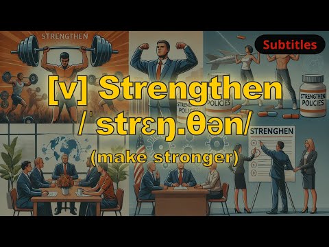 [v] Strengthen meaning (make stronger) with 5 examples
