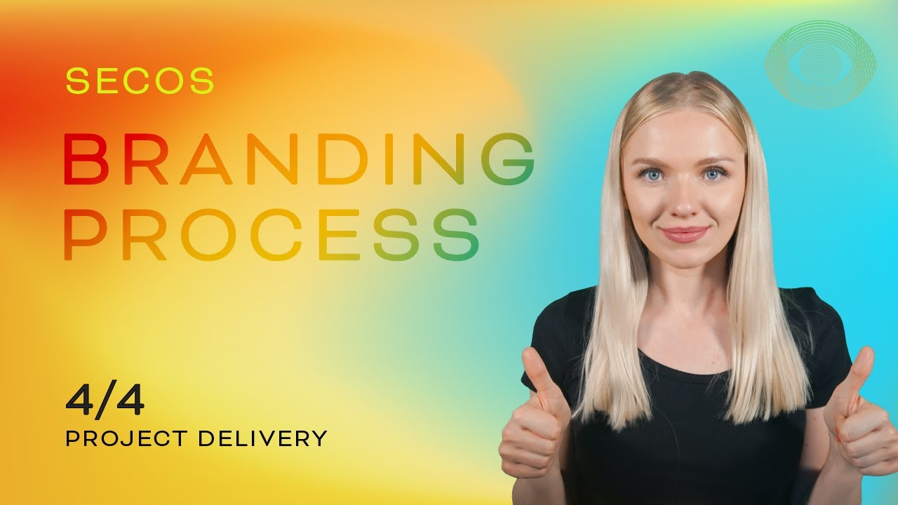Branding Process 4/4 - Project Delivery - SECOS