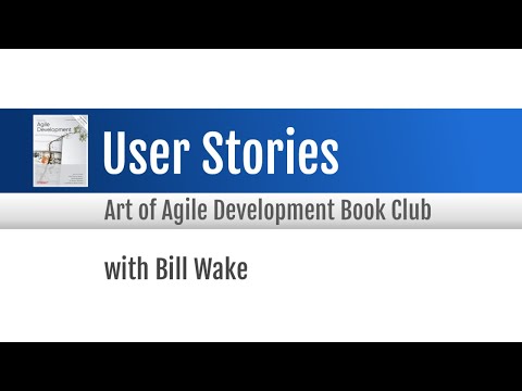 Agile Book Club: User Stories (with Bill Wake)