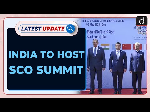 India Will Host SCO Summit | Latest update | Drishti IAS English