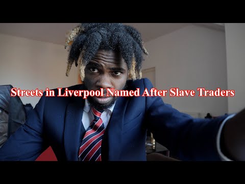 Slave Traders / slave owners of liverpool have streets named after them wowww