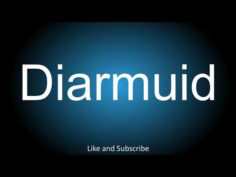 How to correctly pronounce in Irish - Diarmuid.