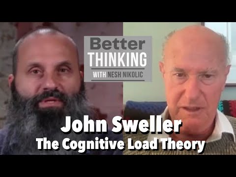Better Thinking #159 – John Sweller on The Cognitive Load Theory