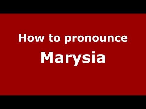 How to pronounce Marysia (Houghton Le Spring, Sunderland, UK) - PronounceNames.com