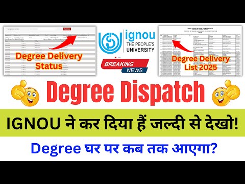 IGNOU Degree Dispatch Status List 2025 | IGNOU 38th Convocation Degree Status_Degree Download Online