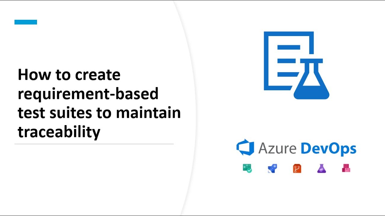 How to create requirement based test suites in Azure DevOps