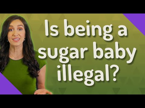 Is being a sugar baby illegal?