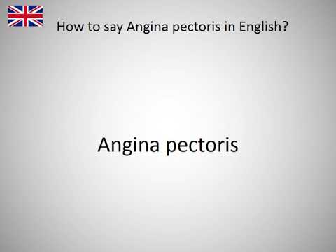 How to say Angina pectoris in English?