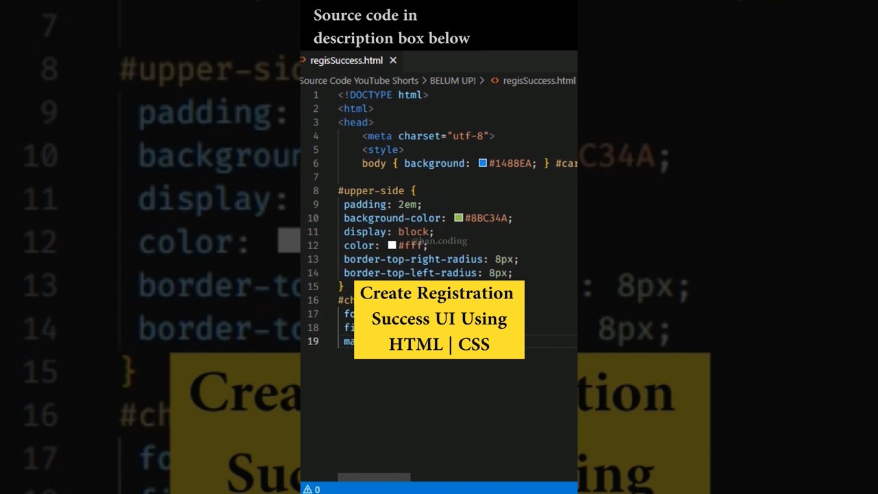Create UI Registration Success Using HTML | CSS