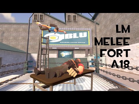 Steam Community :: Video :: [TF2] LM Melee Fort (Alpha 18 Build ...