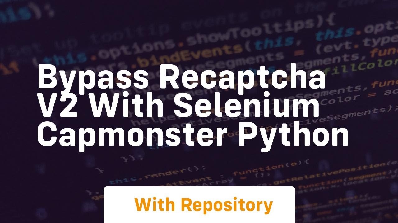 Bypass recaptcha v2 with selenium capmonster python