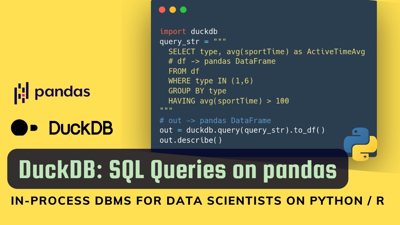 DuckDB: Hi-performance SQL queries on pandas dataframe (Python)