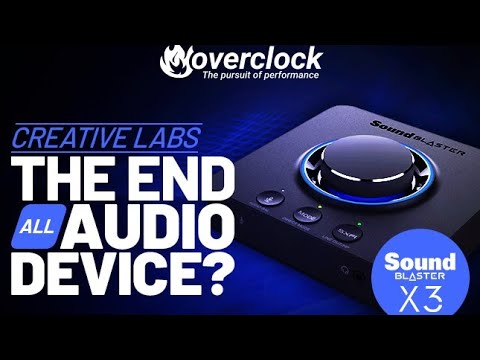 Is this the end all audio device? Ft Creative Labs X3 AMP DAC