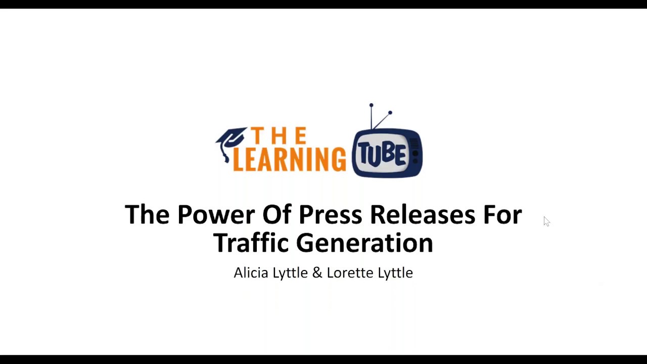 The Learning Tube  Free Weekly Training  Power of Press Releases