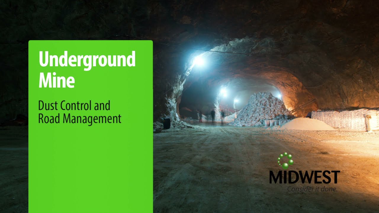 Underground Mine   Dust Control and Road Maintenance