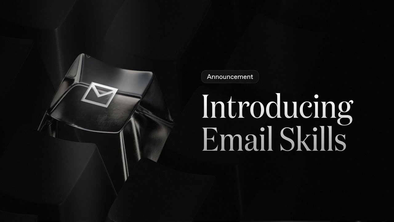 Introducing Email Skills