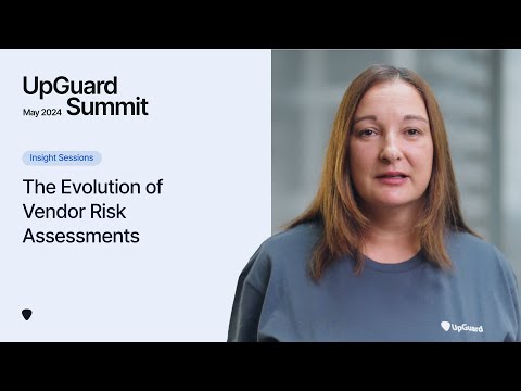 The Evolution of Vendor Risk Assessments
