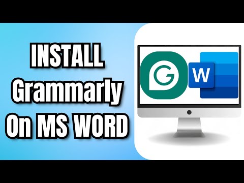 How To INSTALL Grammarly On MS WORD