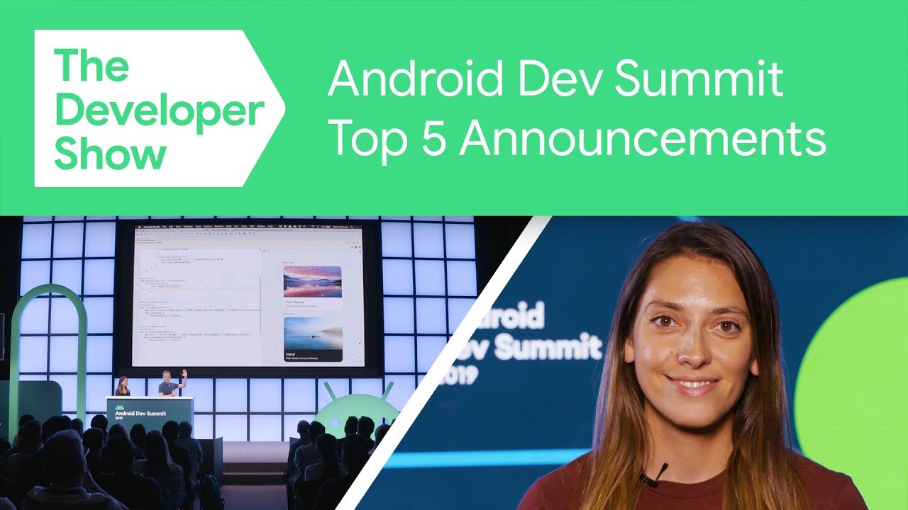 Top 5 from the Android Dev Summit 2019