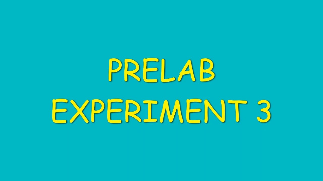 PRELAB EXP 3