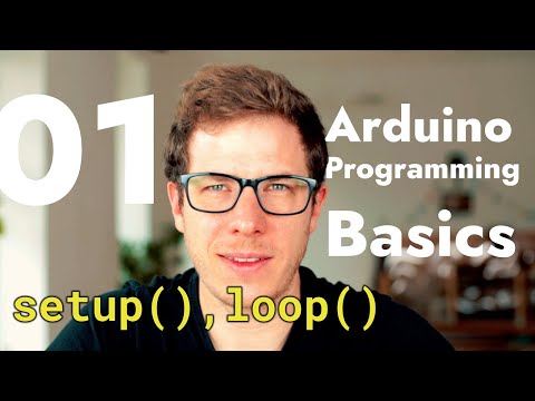 01: Setup Loop and Serial Communication Tutorial - Arduino Uno Programming Basics