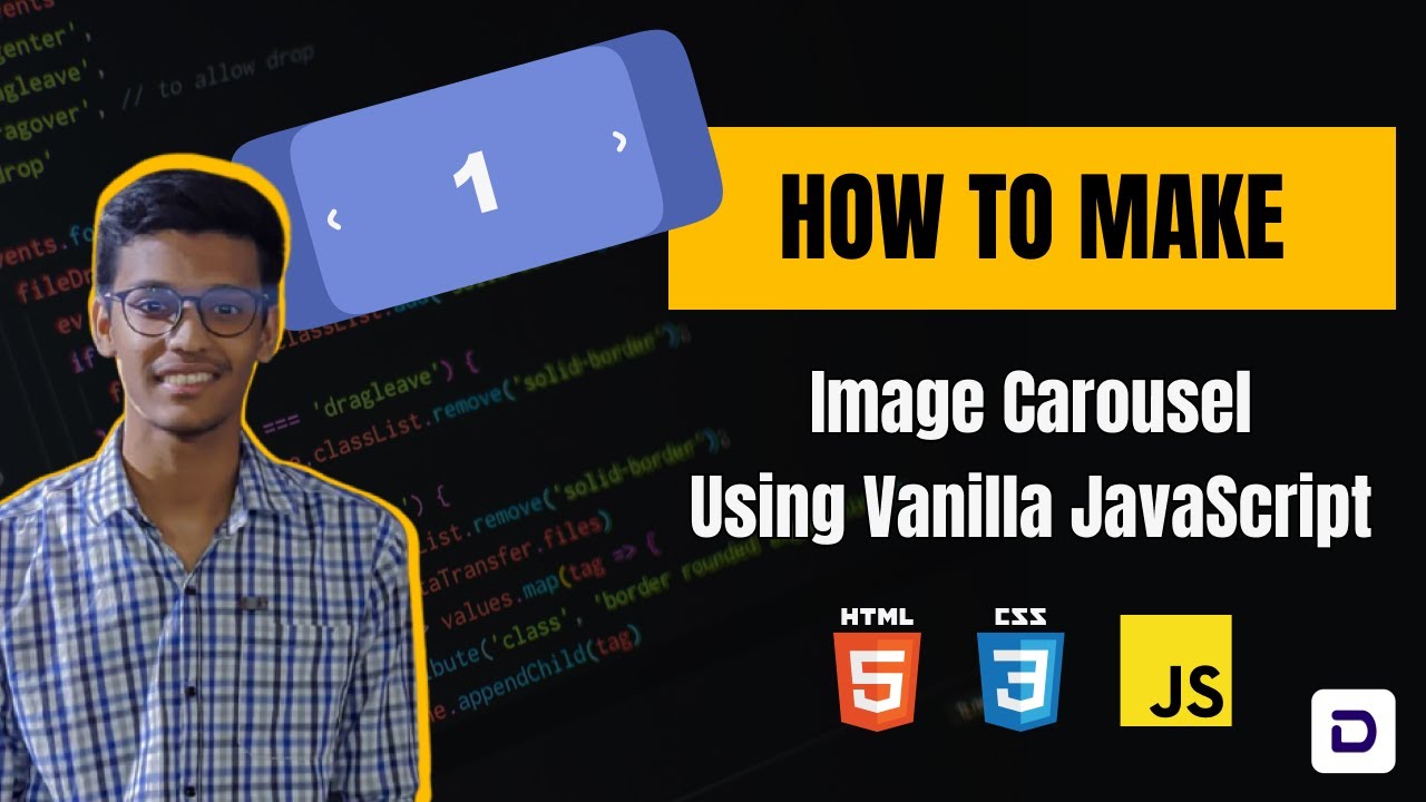 How to make an Image Carousel using HTML, CSS, & JavaScript - Image Carousel Vanilla JavaScript