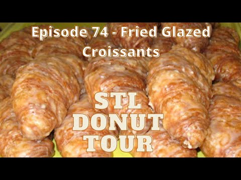 STL Donut Tour Episode 074 – Fried Glazed Croissants (HIGHLIGHT)