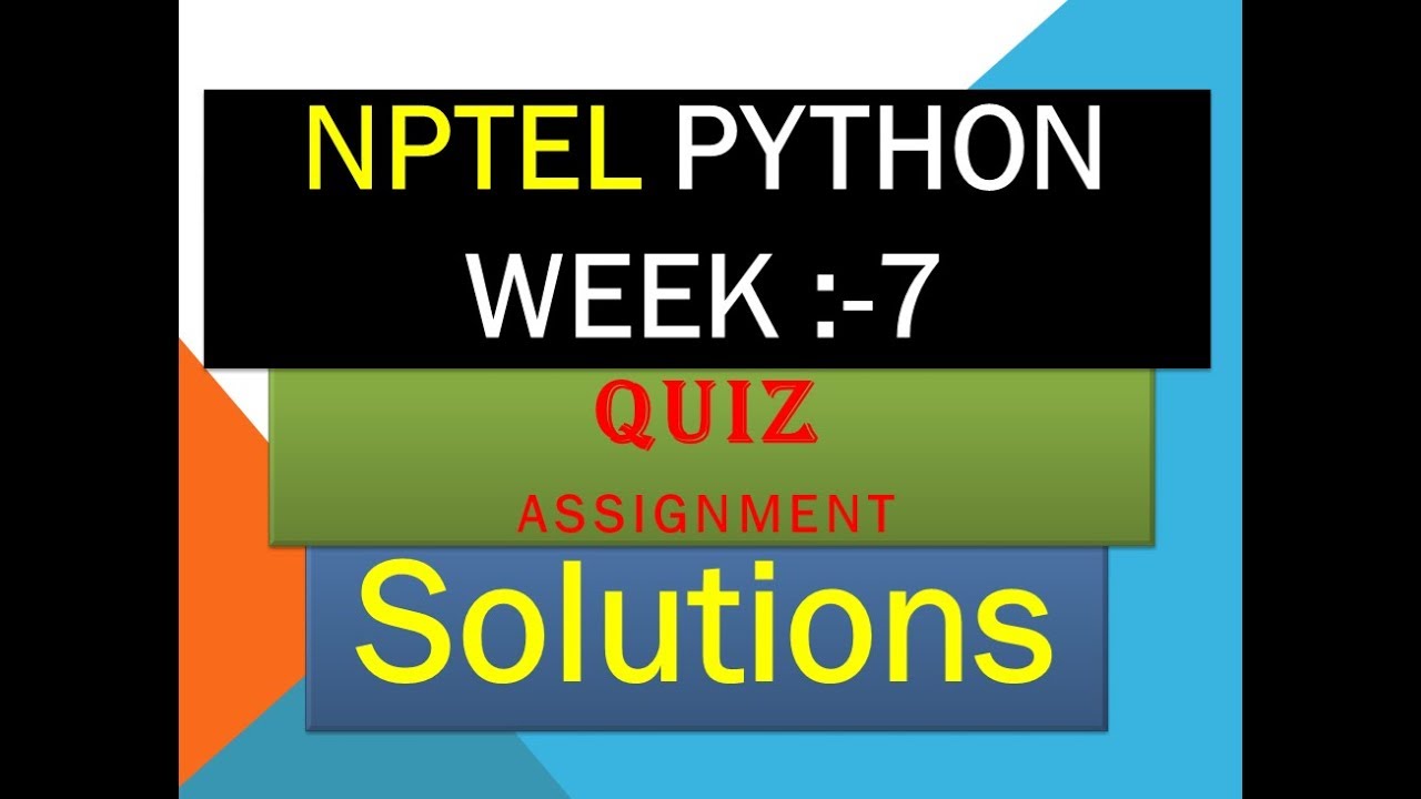 NPTEL python programming assignment solution week 7 || NPTEL python assignment week 7