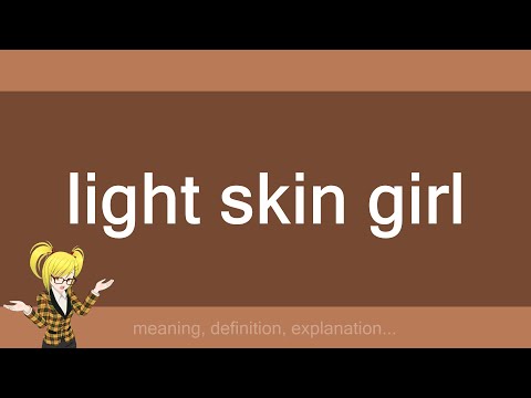 light skin girl