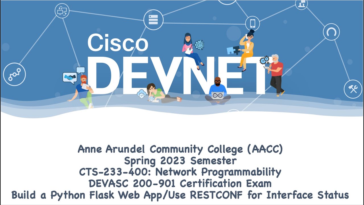 AACC - Spring 2023 - CTS-233-400 - DEVASC 200-901: Build Python Flask Web App Interface Dashboard