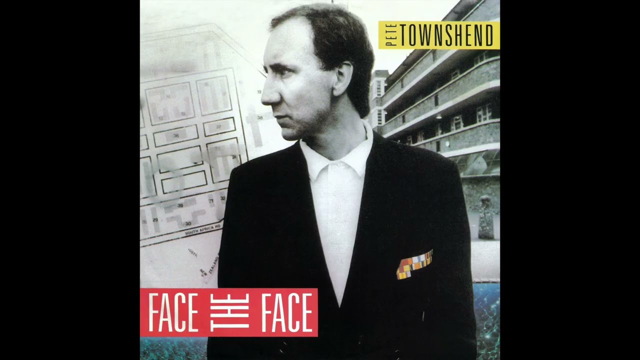 Pete Townshend - Face The Face (Single Version)