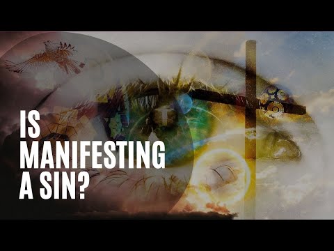 Is Manifesting A Sin? What Does The Bible Say About Manifestation? | Manifestation Biblical Meaning