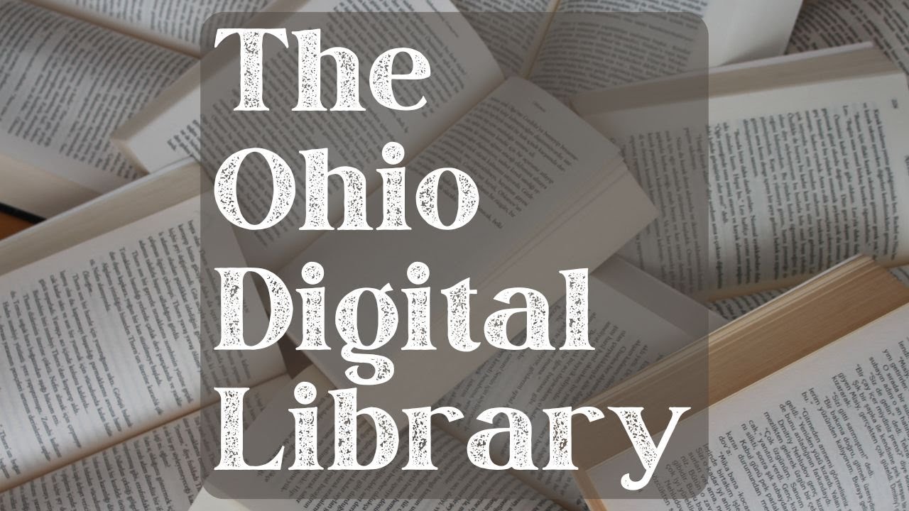 Accessing and Navigating the Ohio Digital Library