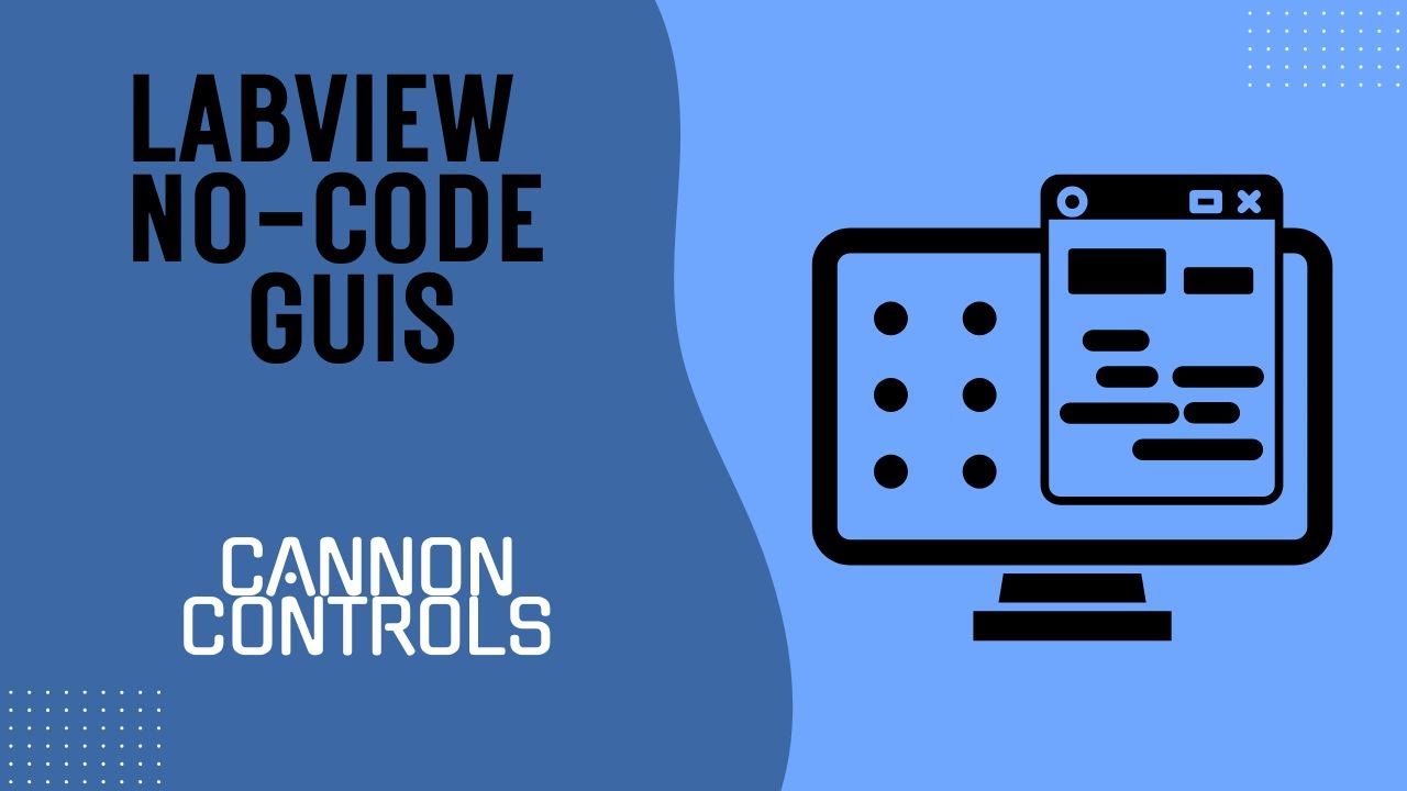 LabVIEW No-Code GUIs