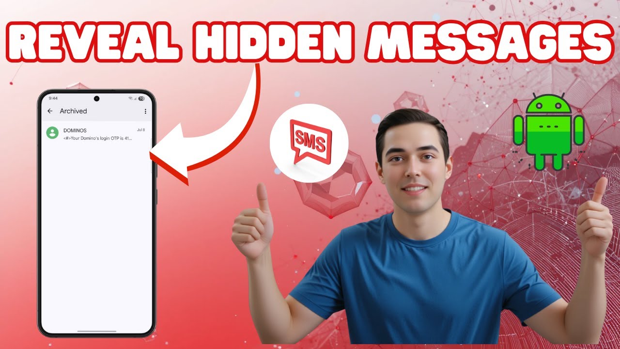 Updated Guide: See Hidden Text Messages on Android - Full Tutorial