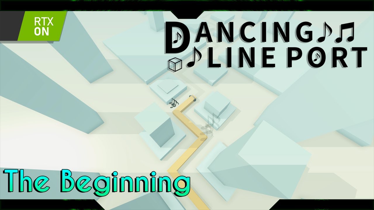 Dancing Line - The Beginning (Post Processing)