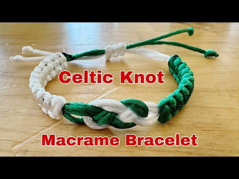 How to make a Celtic Knot Macrame Bracelet