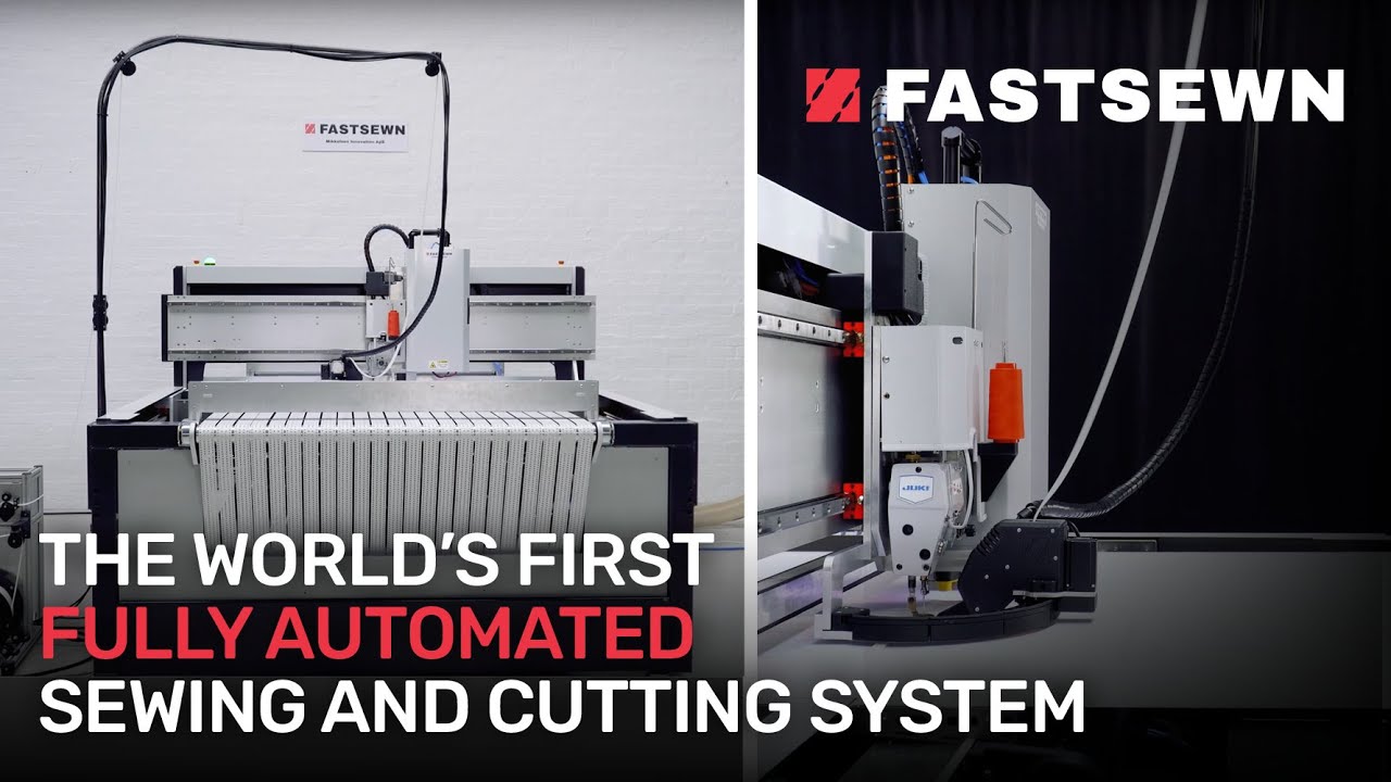 FASTSEWN CNC Sewing System – The Next Generation in Sewing Automation
