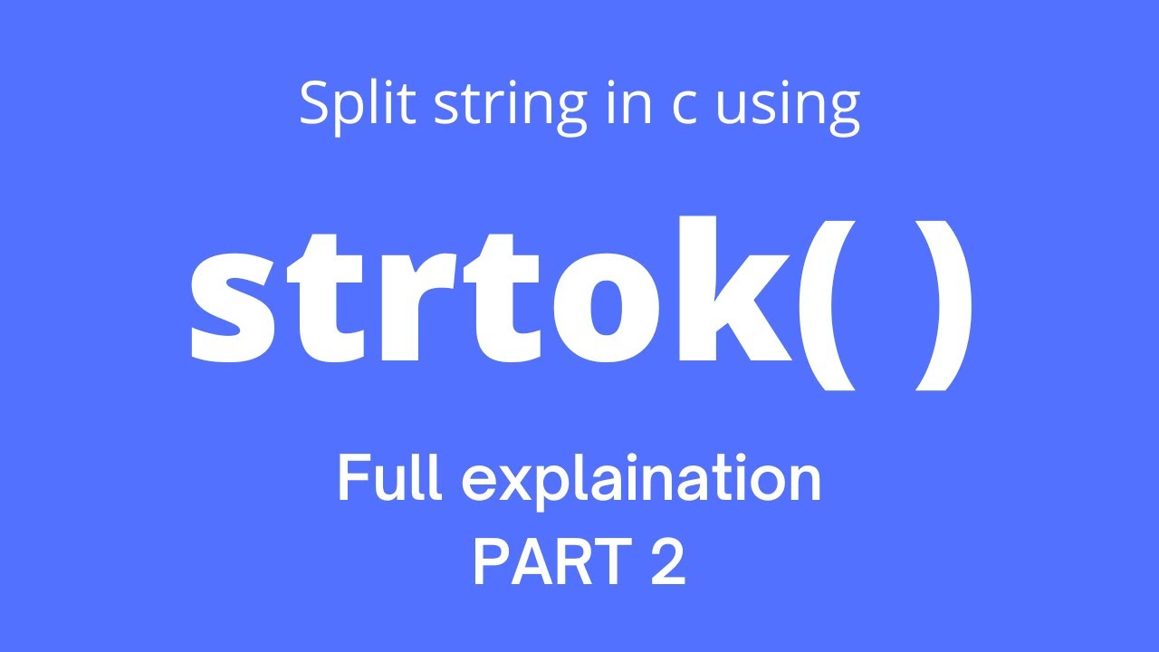 strtok function in c | split string in c PART 2