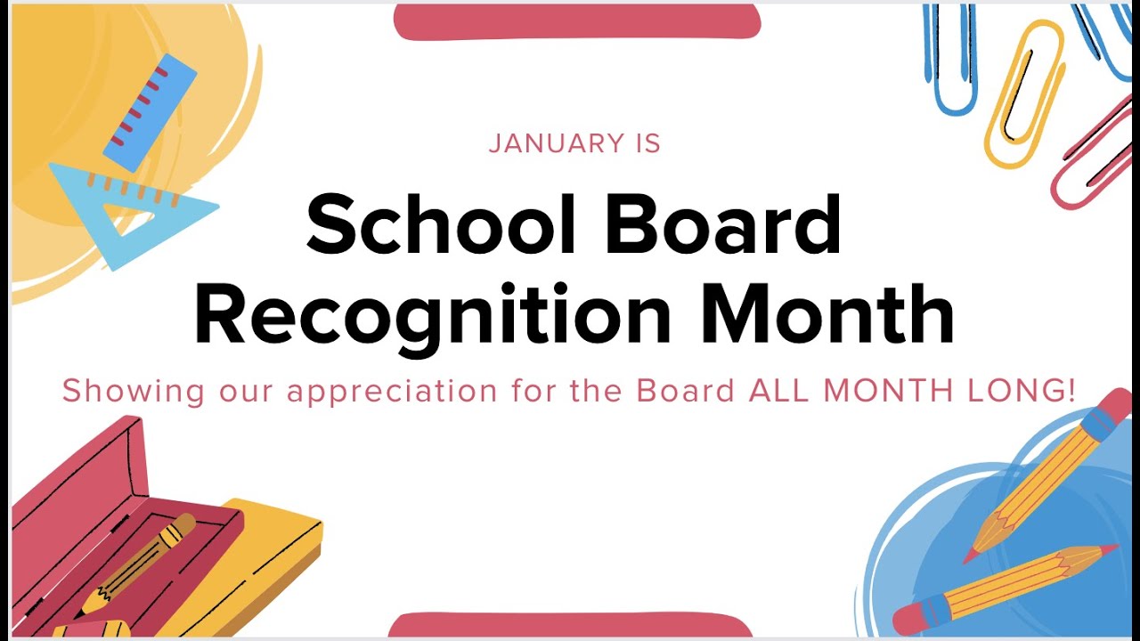 School Board Recognition Month Video 2023
