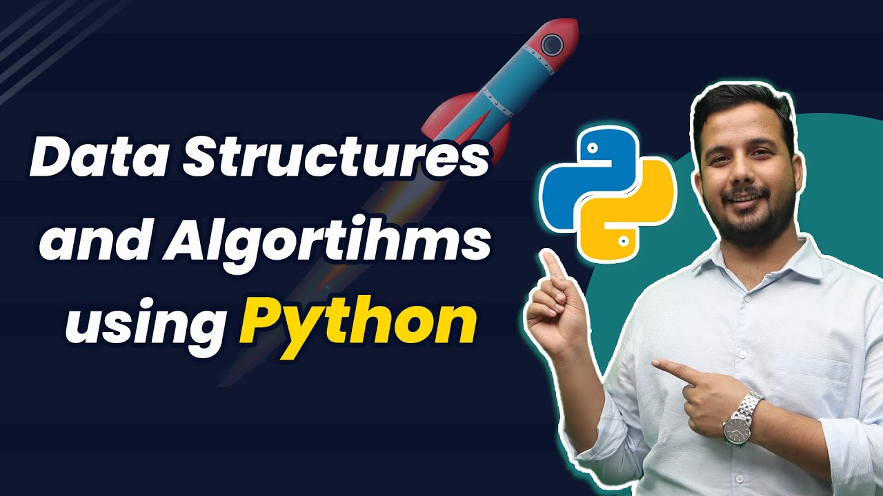 Data Structures And Algorithms using Python (Part-1) | Python Training | CodeSquadz